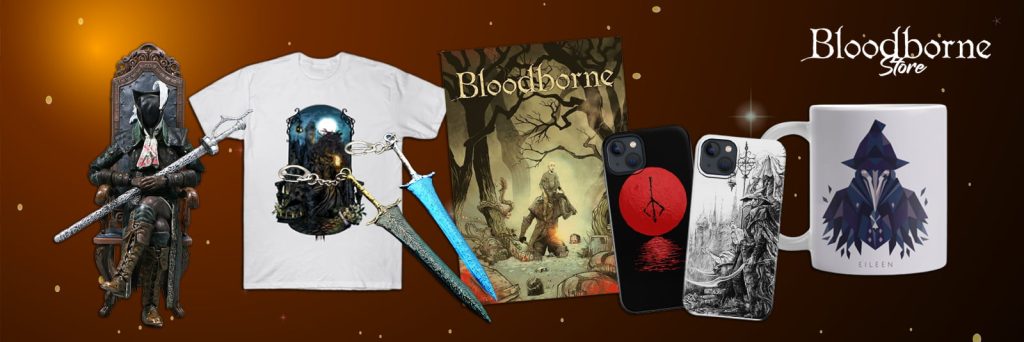Bloodborne Merch | Bloodborne Merchandise Store